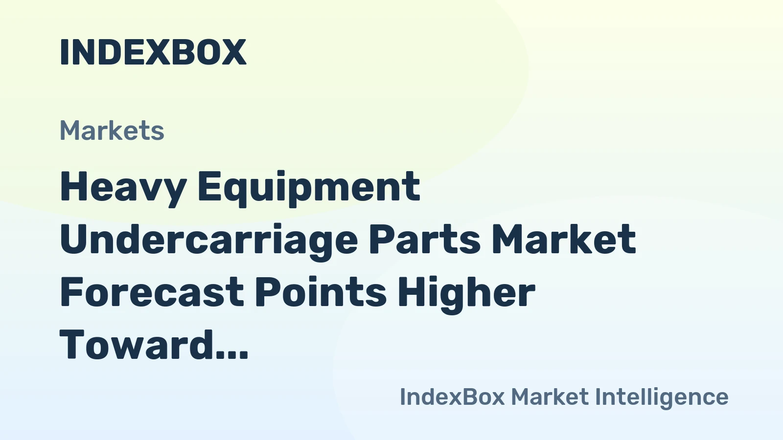 Heavy Equipment Undercarriage Parts Market Forecast Points Higher Toward 2035, Driven by Mining Fleet Expansion and Aftermarket Replacement Cycles