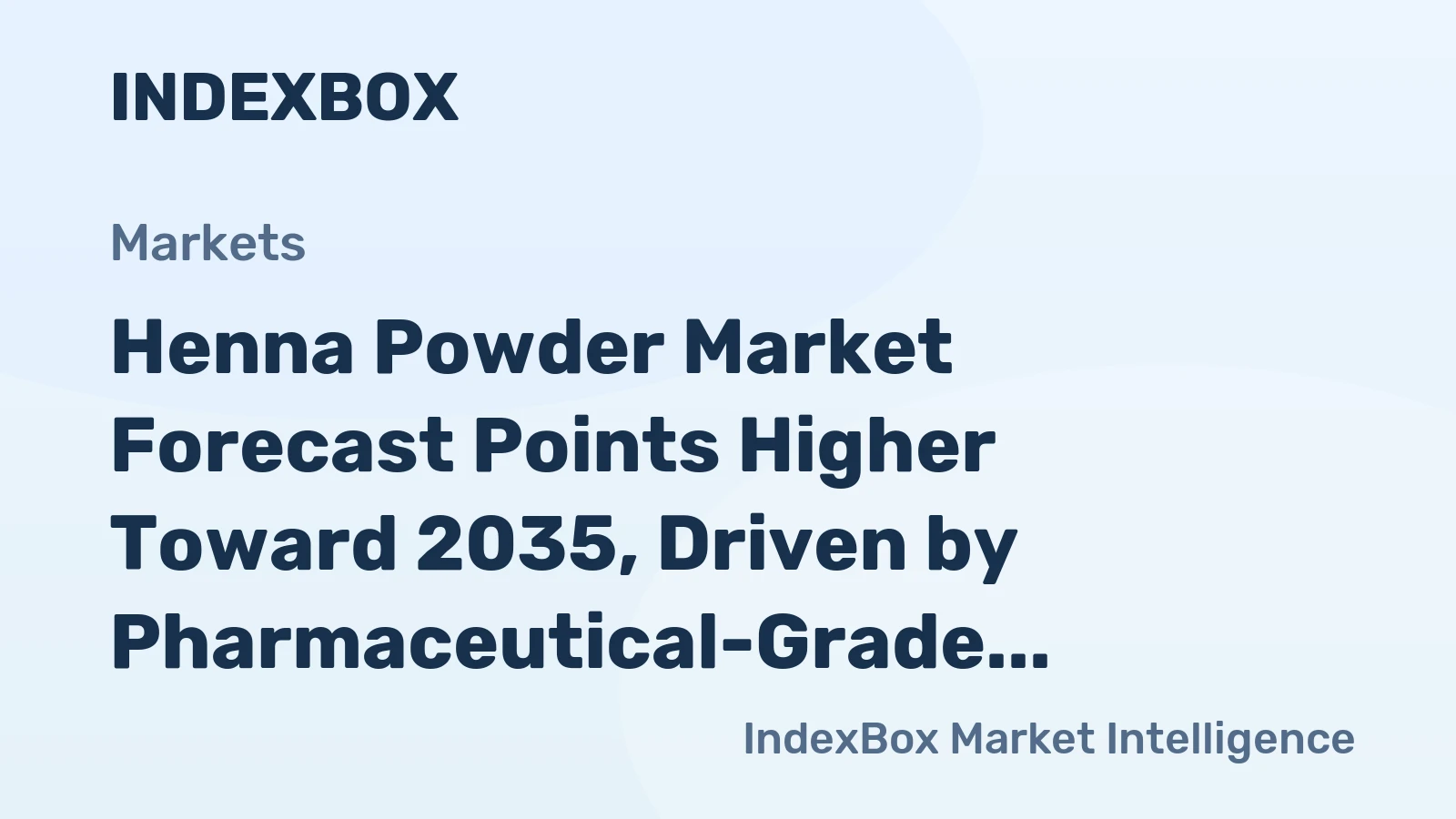 Henna Powder Market Forecast Points Higher Toward 2035, Driven by Pharmaceutical-Grade Demand
