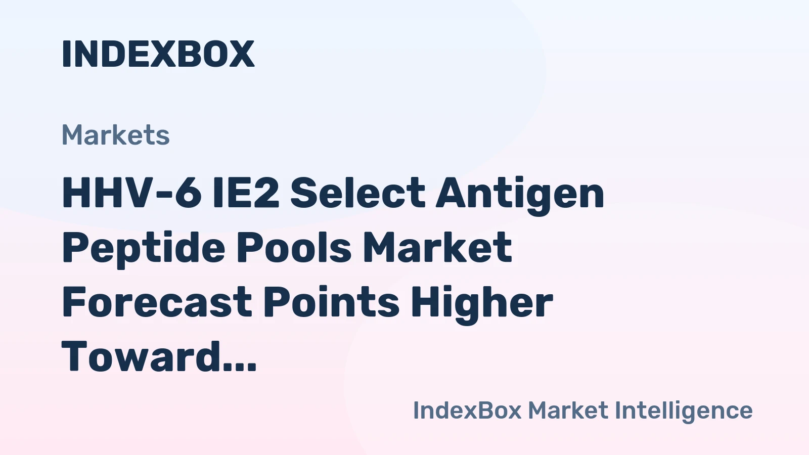 HHV-6 IE2 Select Antigen Peptide Pools Market Forecast Points Higher Toward 2035, Driven by Expanding Transplant Immune Monitoring Applications