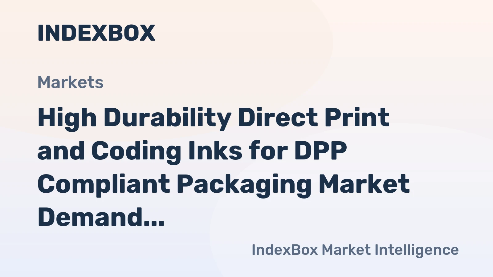 High Durability Direct Print and Coding Inks for DPP Compliant Packaging Market Demand to Accelerate by 2035 on Regulatory Mandates and Brand Compliance Needs