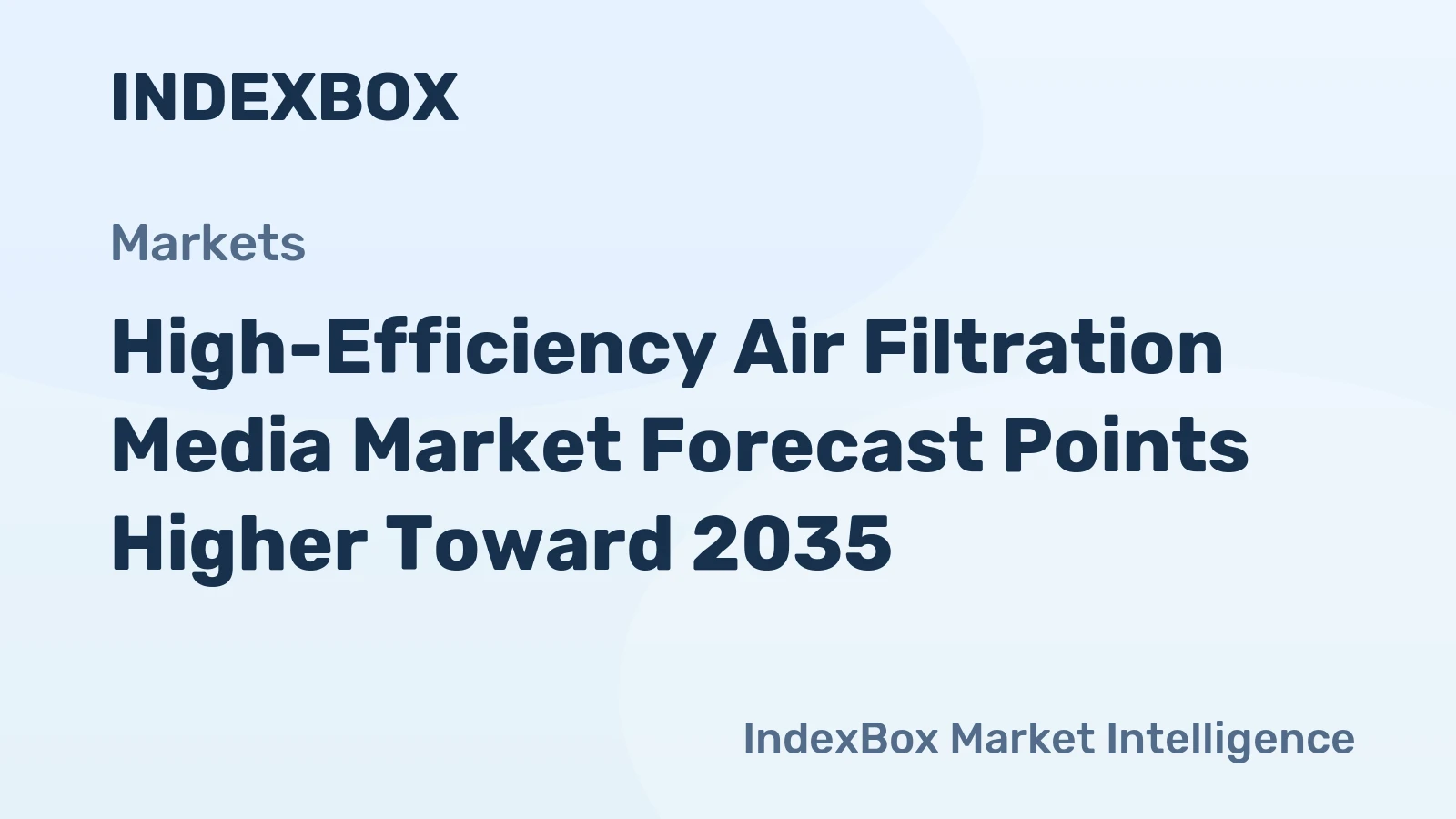 High-Efficiency Air Filtration Media Market Forecast Points Higher Toward 2035, Driven by Stringent Air Quality Regulations and Electrification Demands