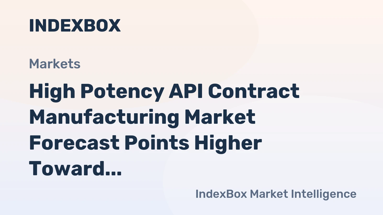 High Potency API Contract Manufacturing Market Forecast Points Higher Toward 2035, Driven by Oncology Pipeline Expansion