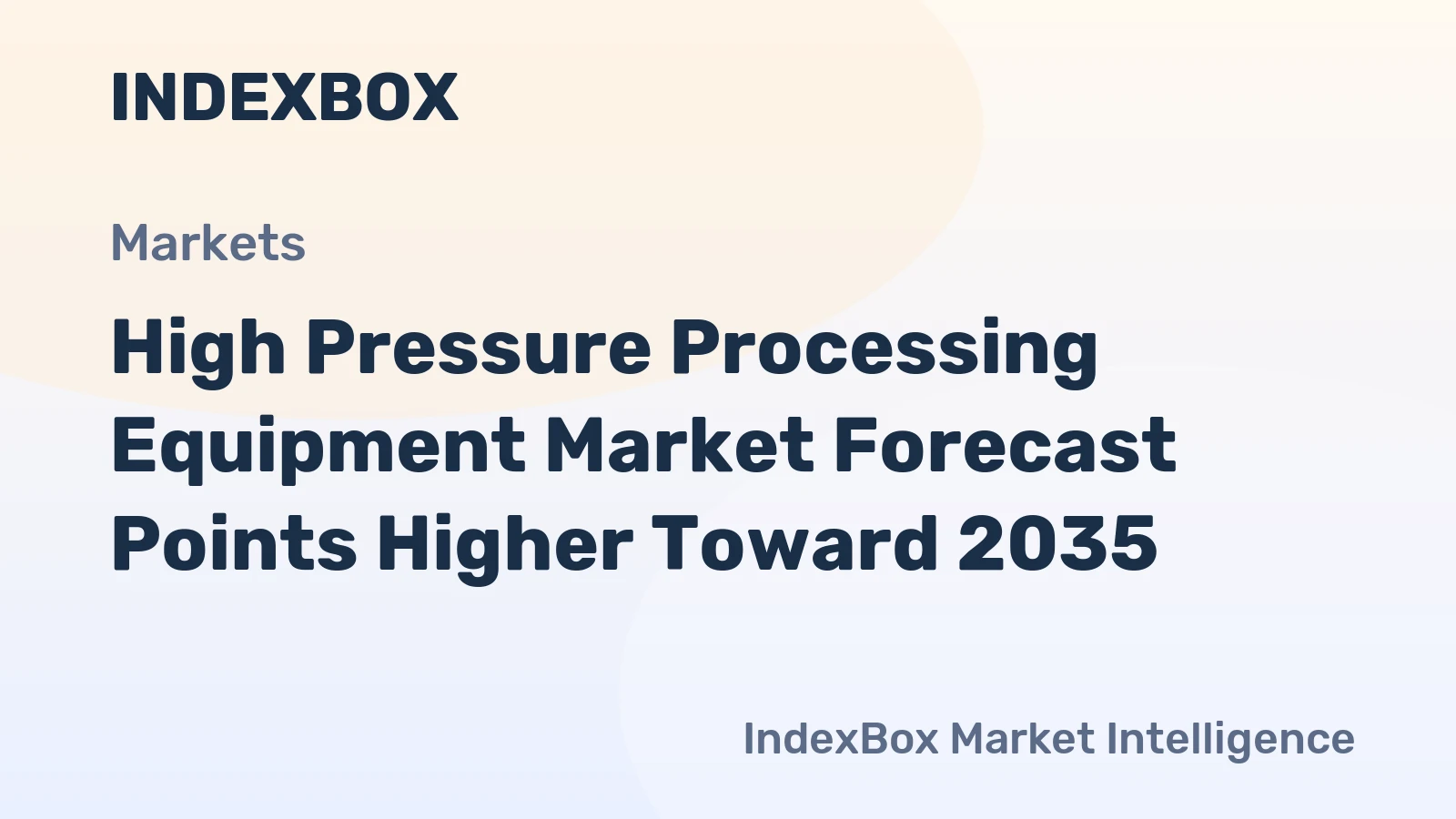 High Pressure Processing Equipment Market Forecast Points Higher Toward 2035, Driven by Biopharma Capacity Expansion