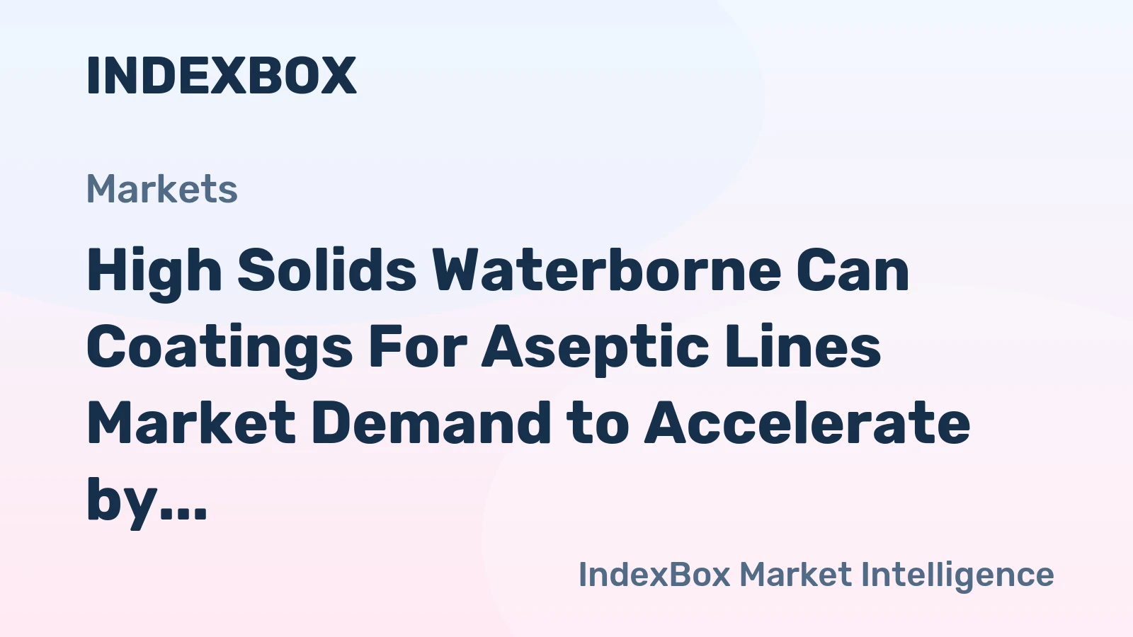 High Solids Waterborne Can Coatings for Aseptic Lines Market Demand to Accelerate by 2035, Driven by Sustainability Mandates and Premium Packaging Trends