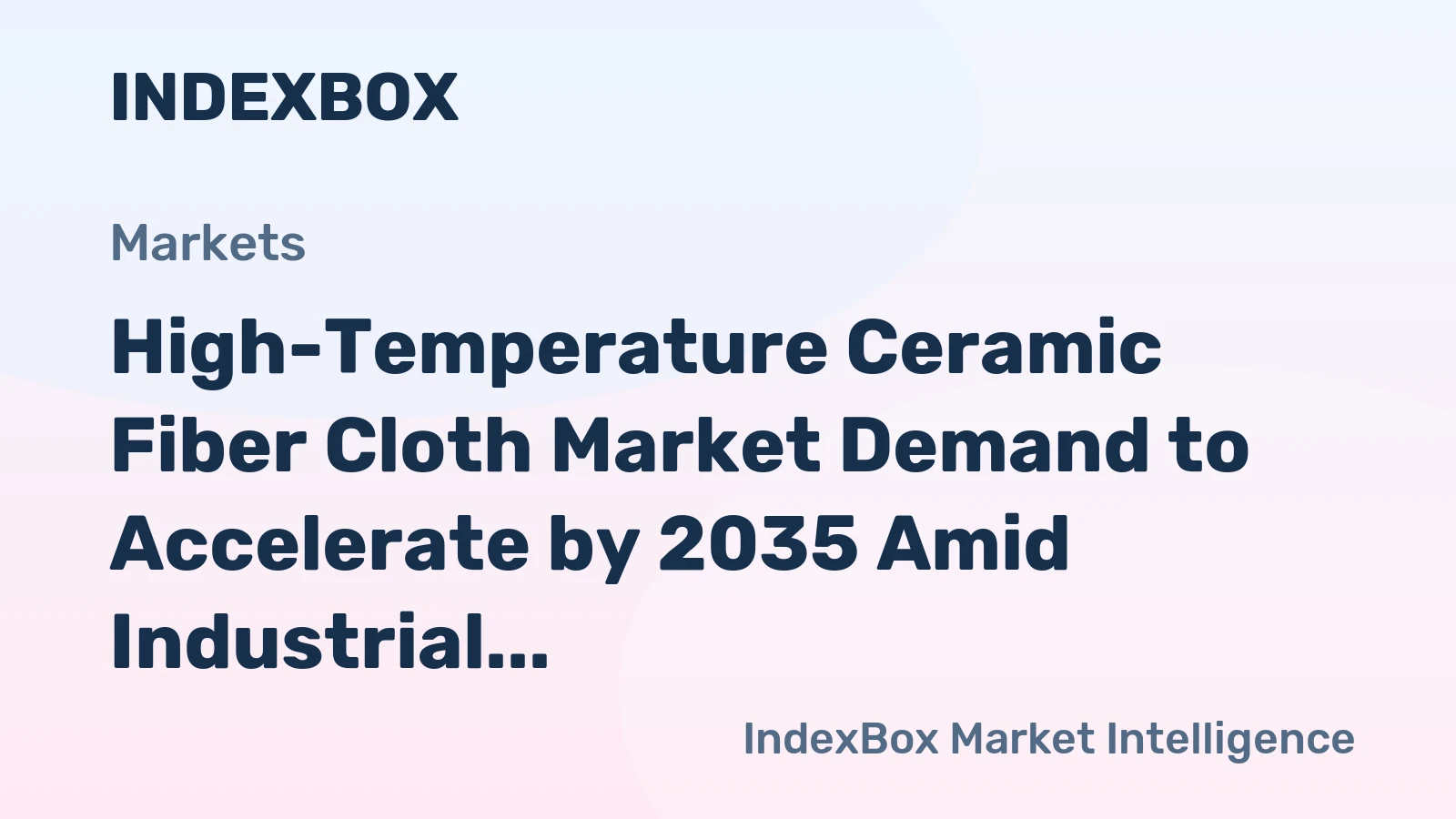 High-Temperature Ceramic Fiber Cloth Market Demand to Accelerate by 2035 Amid Industrial Furnace Upgrades and Aerospace Expansion