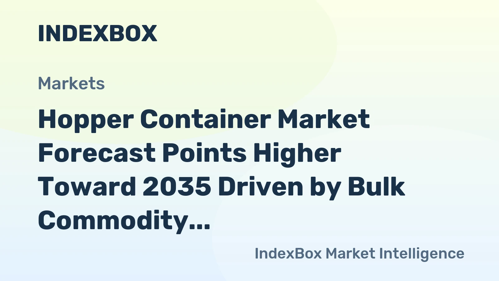 Hopper Container Market Forecast Points Higher Toward 2035 Driven by Bulk Commodity Trade Expansion