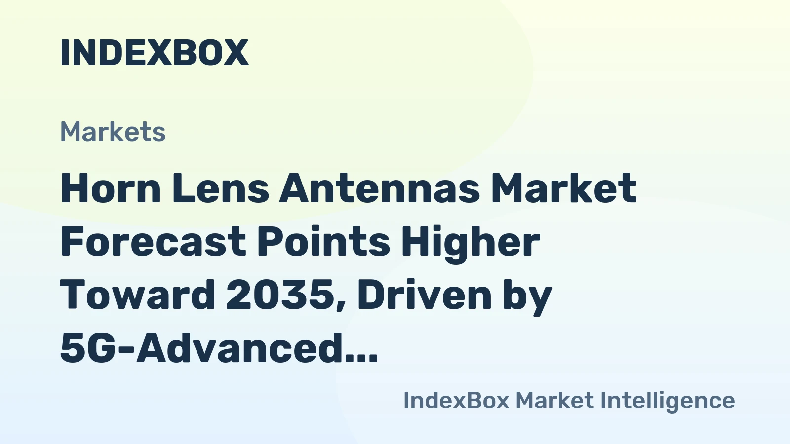 Horn Lens Antennas Market Forecast Points Higher Toward 2035, Driven by 5G-Advanced and Defense Modernization