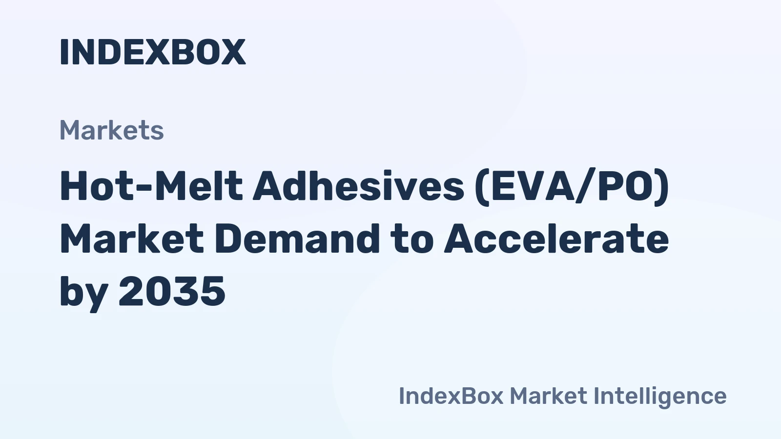 Hot-Melt Adhesives (EVA/PO) Market Demand to Accelerate by 2035, Driven by Sustainable Packaging and Manufacturing Automation