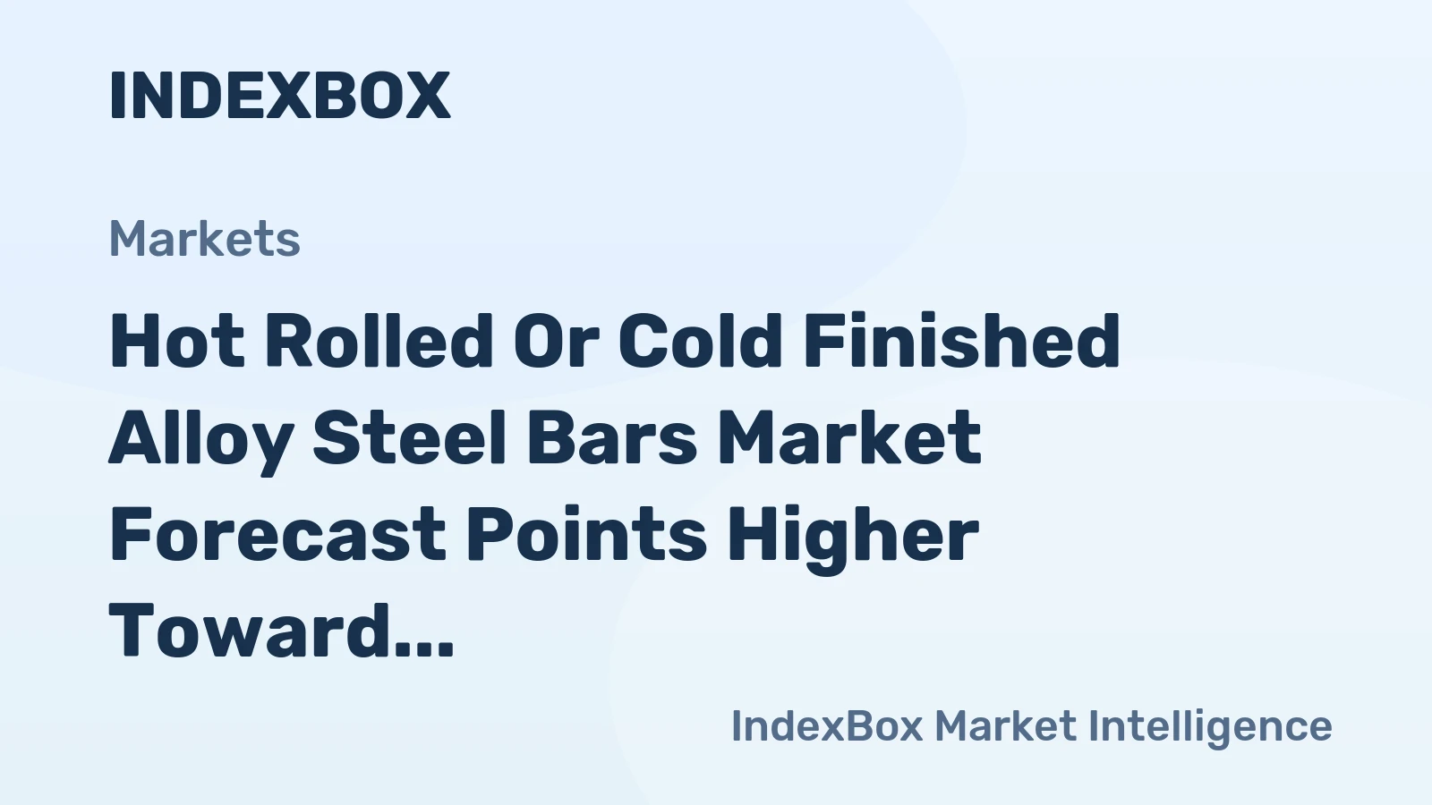 Hot Rolled or Cold Finished Alloy Steel Bars Market Forecast Points Higher Toward 2035, Driven by Automotive Lightweighting and Infrastructure Renewal