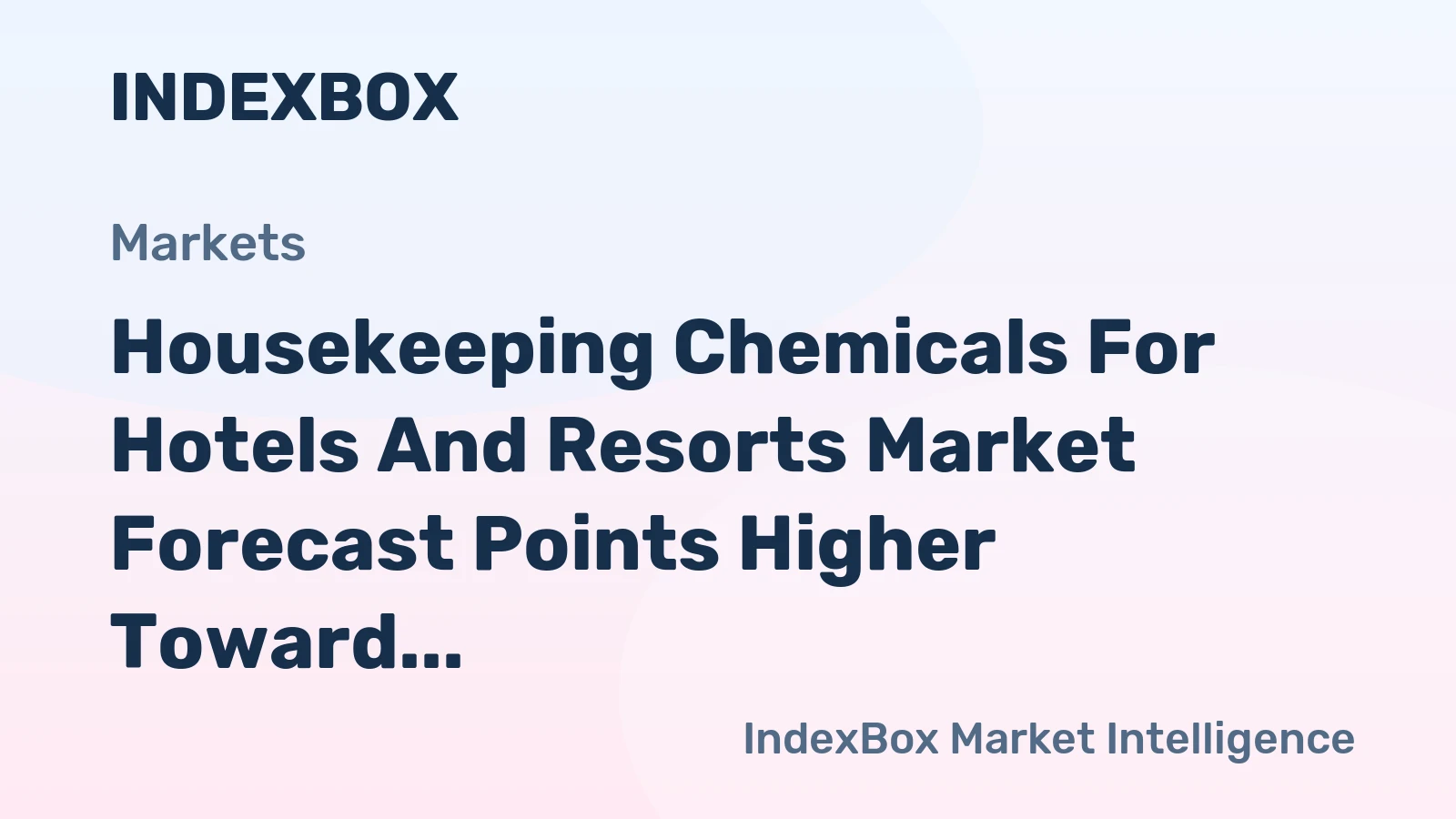 Housekeeping Chemicals for Hotels and Resorts Market Forecast Points Higher Toward 2035 Amid Sustainability and Automation Demands