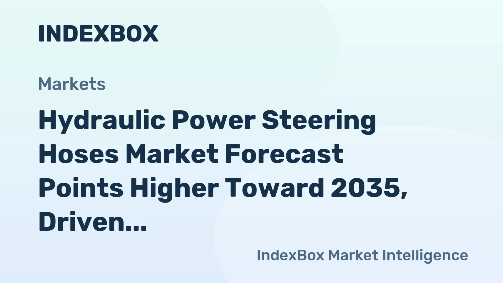Hydraulic Power Steering Hoses Market Forecast Points Higher Toward 2035, Driven by Hybrid Vehicle Demand