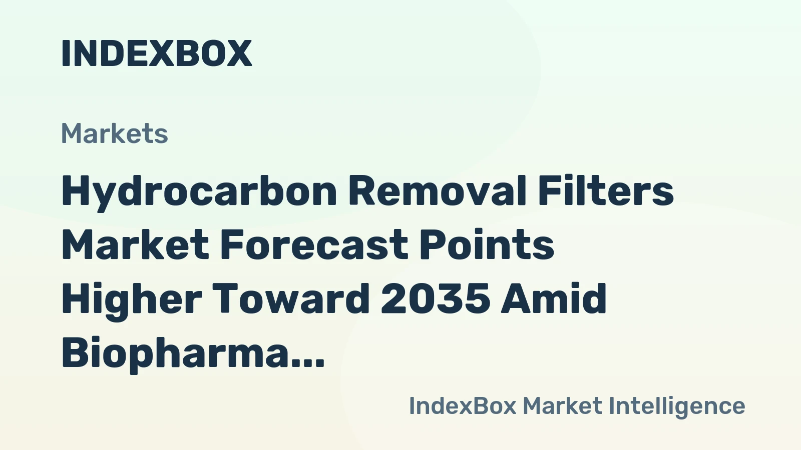 Hydrocarbon Removal Filters Market Forecast Points Higher Toward 2035 Amid Biopharma Capacity Expansion