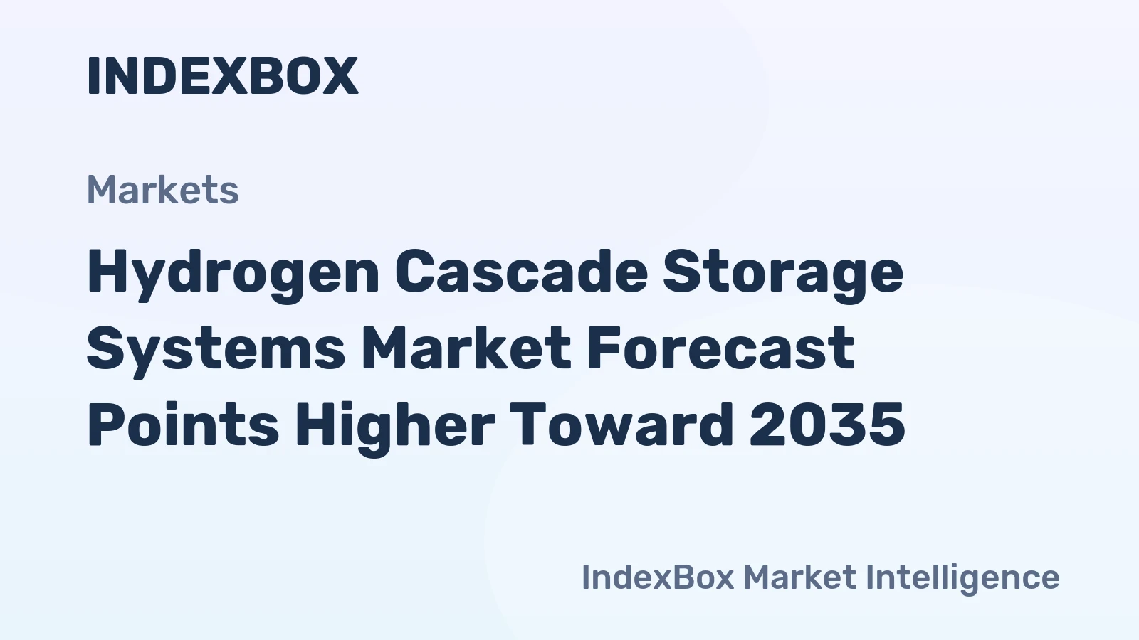 Hydrogen Cascade Storage Systems Market Forecast Points Higher Toward 2035, Driven by Expanding Refueling Infrastructure
