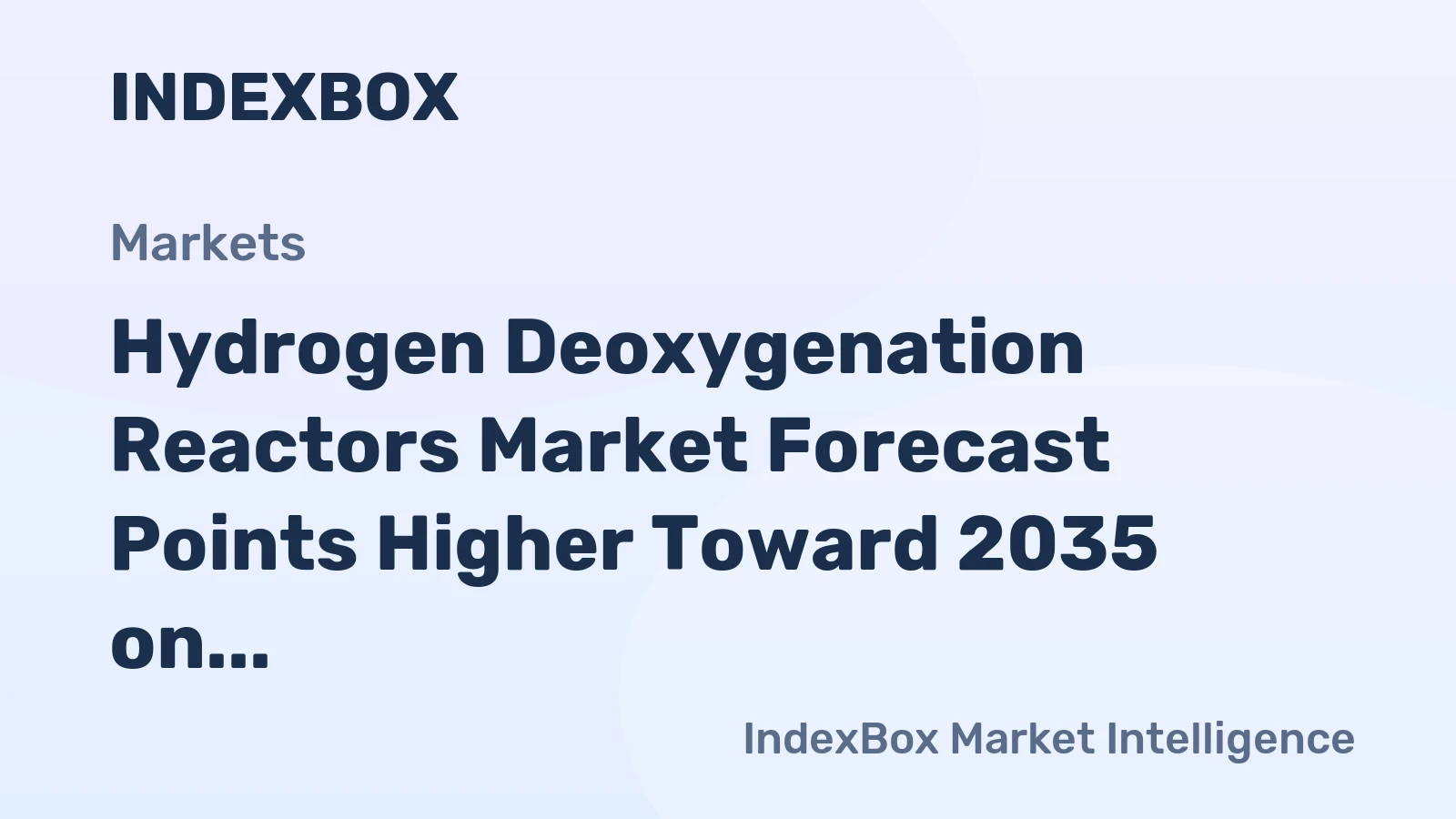 Hydrogen Deoxygenation Reactors Market Forecast Points Higher Toward 2035 on Renewable Fuel Mandates