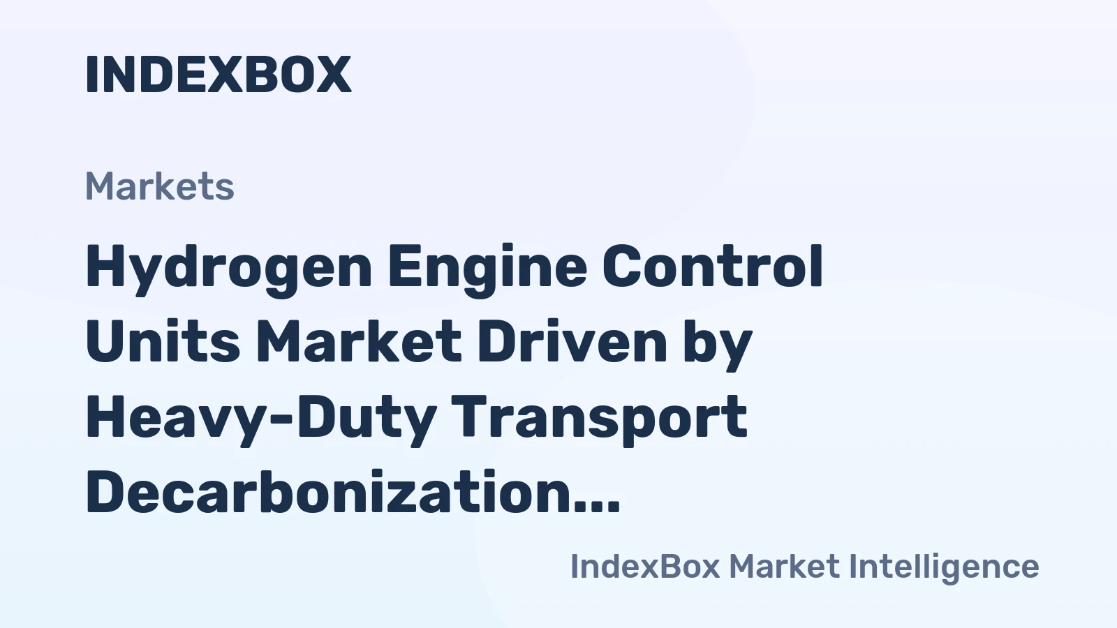 Hydrogen Engine Control Units Market Driven by Heavy-Duty Transport Decarbonization Mandates Through 2035