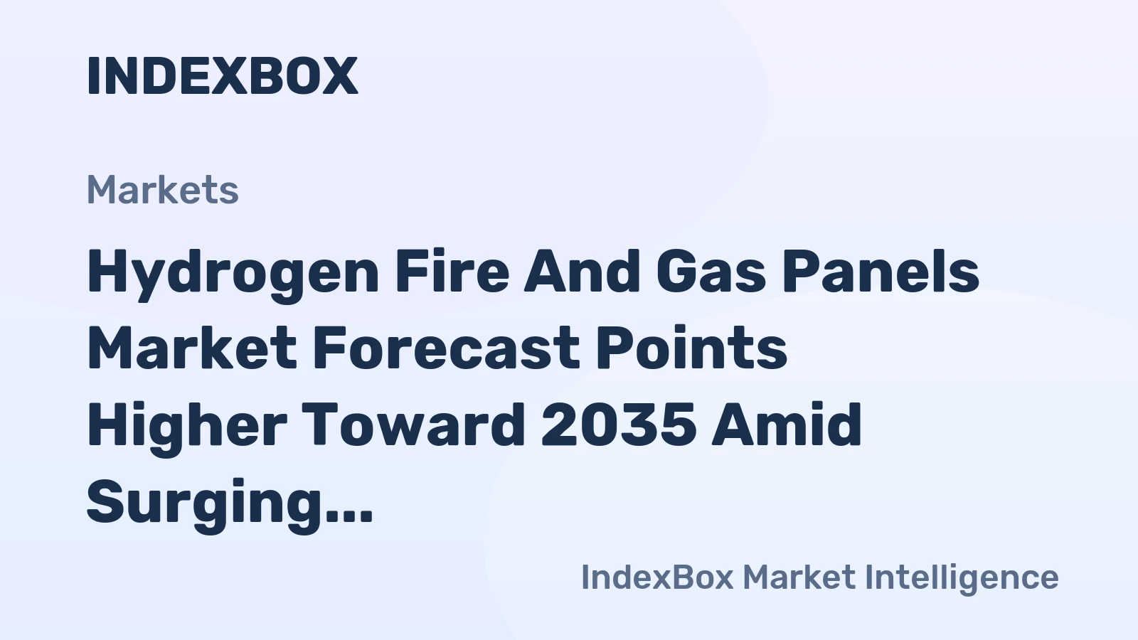 Hydrogen Fire and Gas Panels Market Forecast Points Higher Toward 2035 Amid Surging Hydrogen Infrastructure Investments