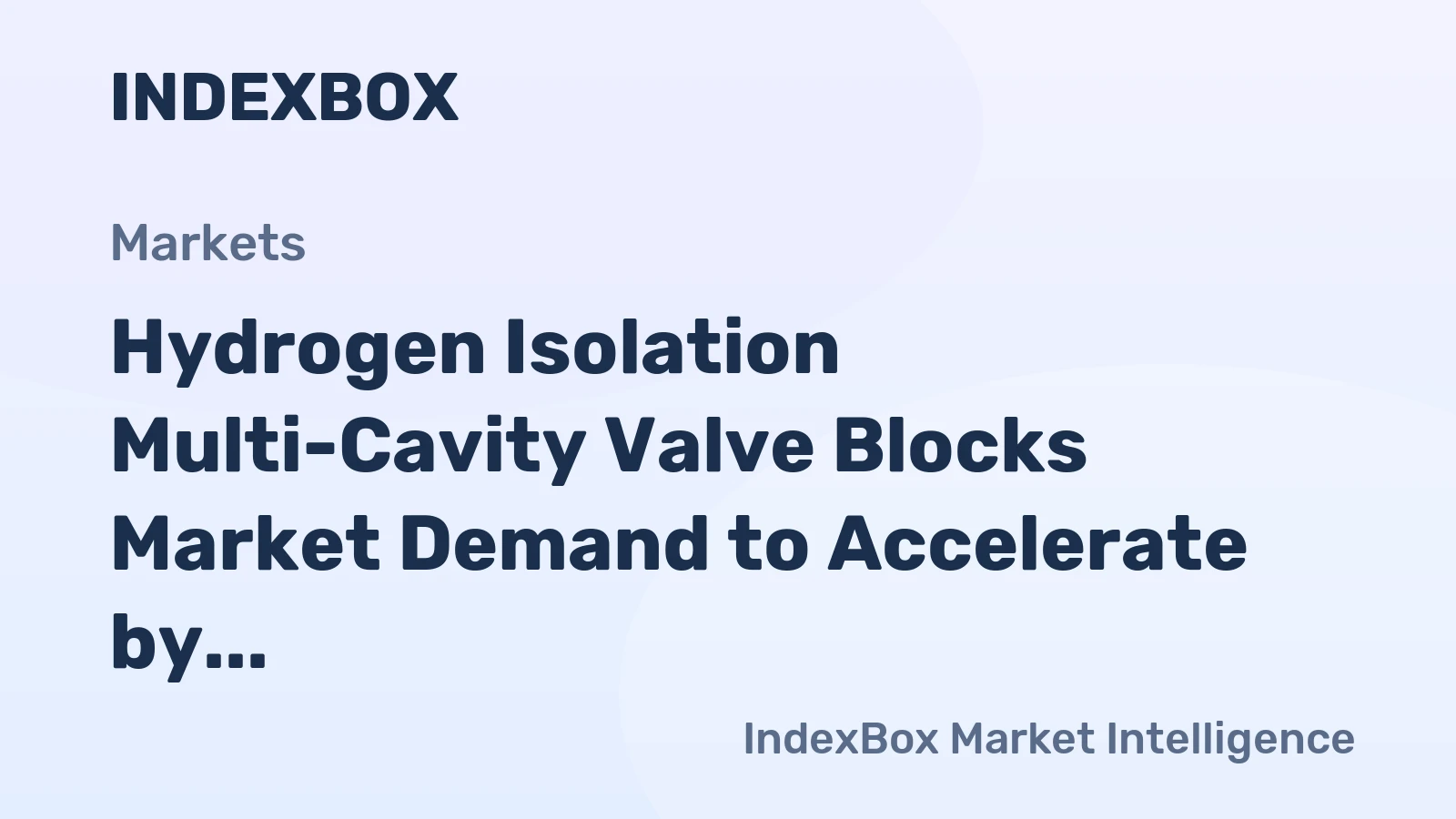Hydrogen Isolation Multi-Cavity Valve Blocks Market Demand to Accelerate by 2035 Amid Grid-Scale Hydrogen Storage Expansion