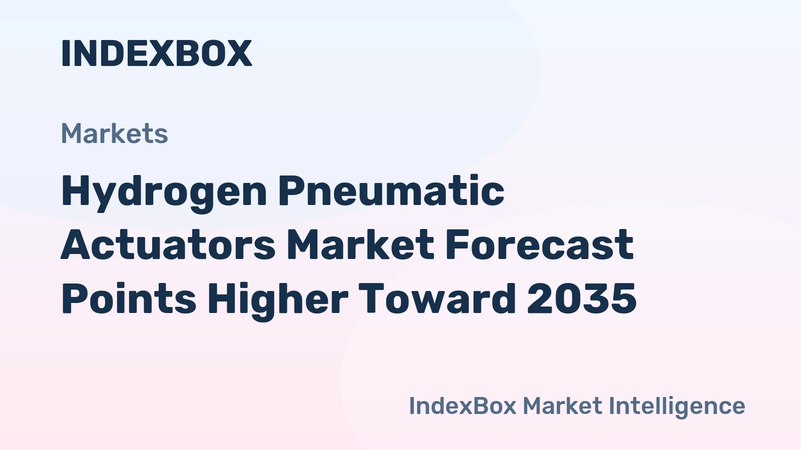 Hydrogen Pneumatic Actuators Market Forecast Points Higher Toward 2035, Driven by Global Hydrogen Infrastructure Expansion