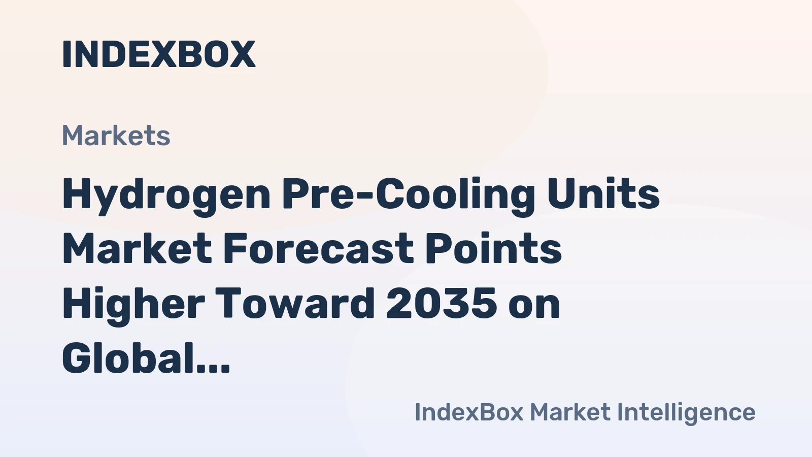 Hydrogen Pre-Cooling Units Market Forecast Points Higher Toward 2035 on Global Hydrogen Infrastructure Expansion