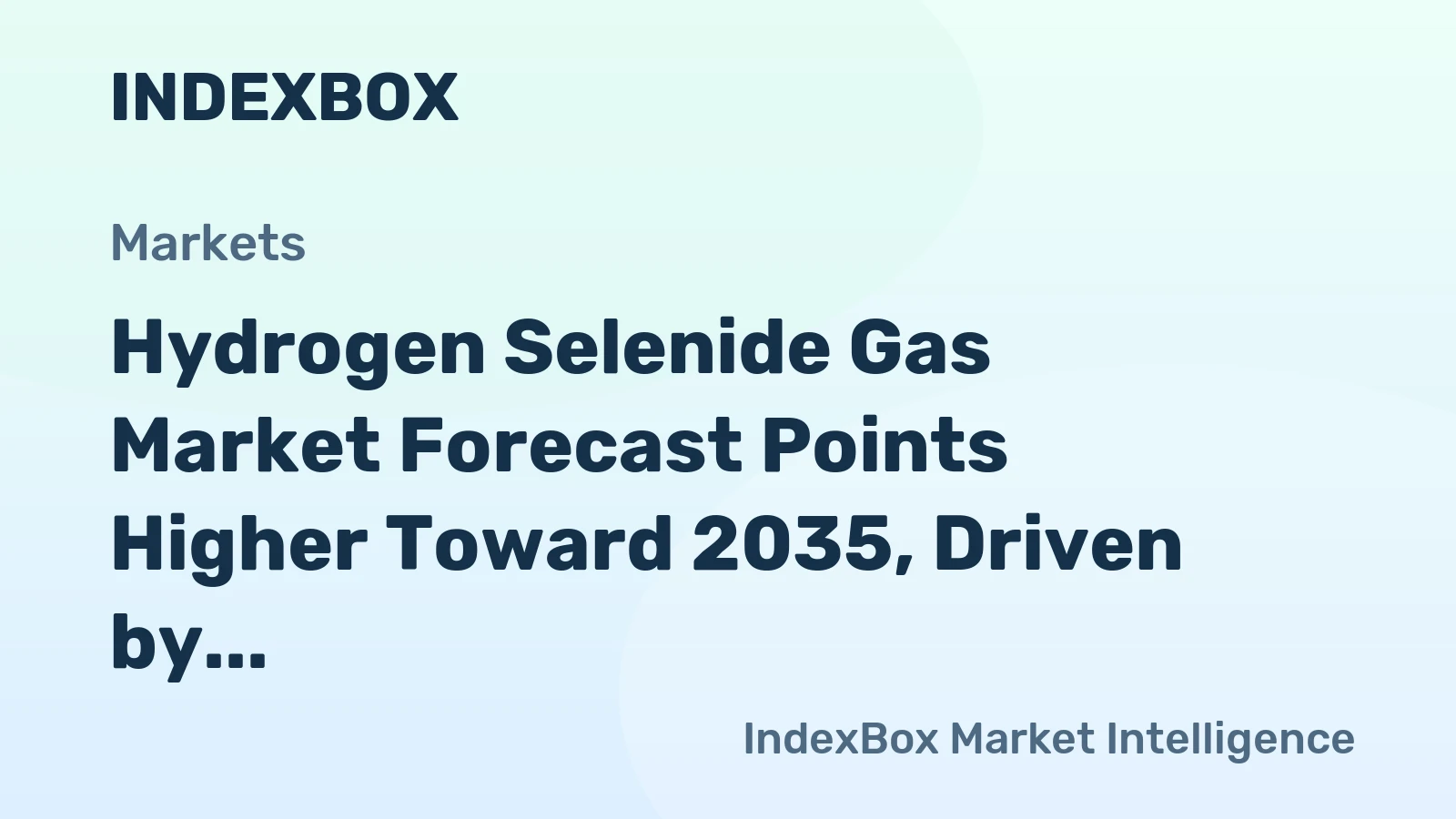 Hydrogen Selenide Gas Market Forecast Points Higher Toward 2035, Driven by Cdte Solar Capacity Additions