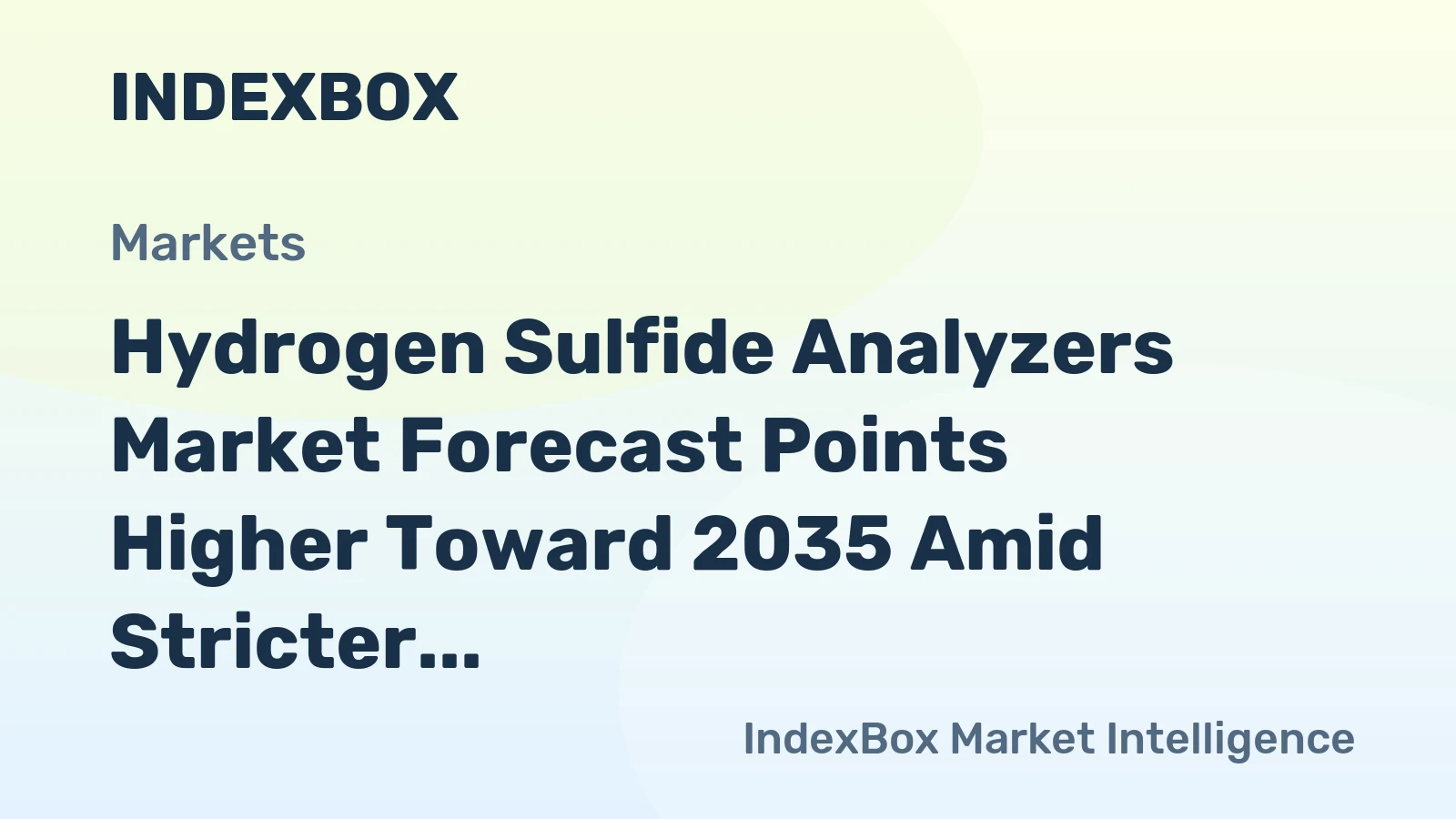 Hydrogen Sulfide Analyzers Market Forecast Points Higher Toward 2035 Amid Stricter Emission Rules