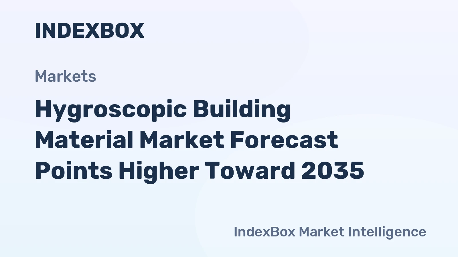 Hygroscopic Building Material Market Forecast Points Higher Toward 2035, Driven by Indoor Air Quality Regulations