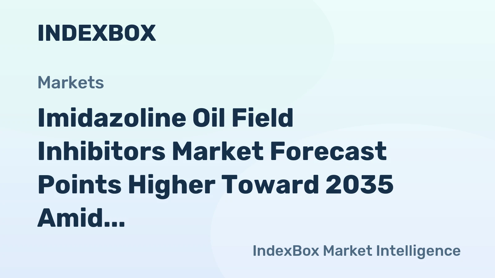 Imidazoline Oil Field Inhibitors Market Forecast Points Higher Toward 2035 Amid Rising Well Complexity and H2S Corrosion Challenges