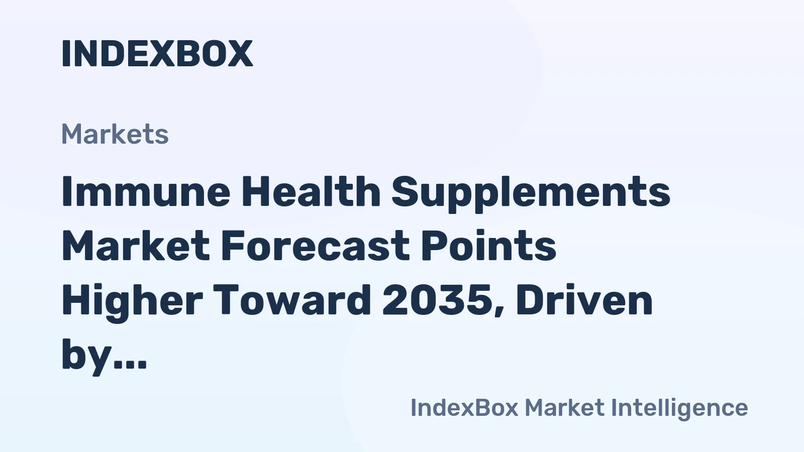 Immune Health Supplements Market Forecast Points Higher Toward 2035, Driven by Preventive Health Trends