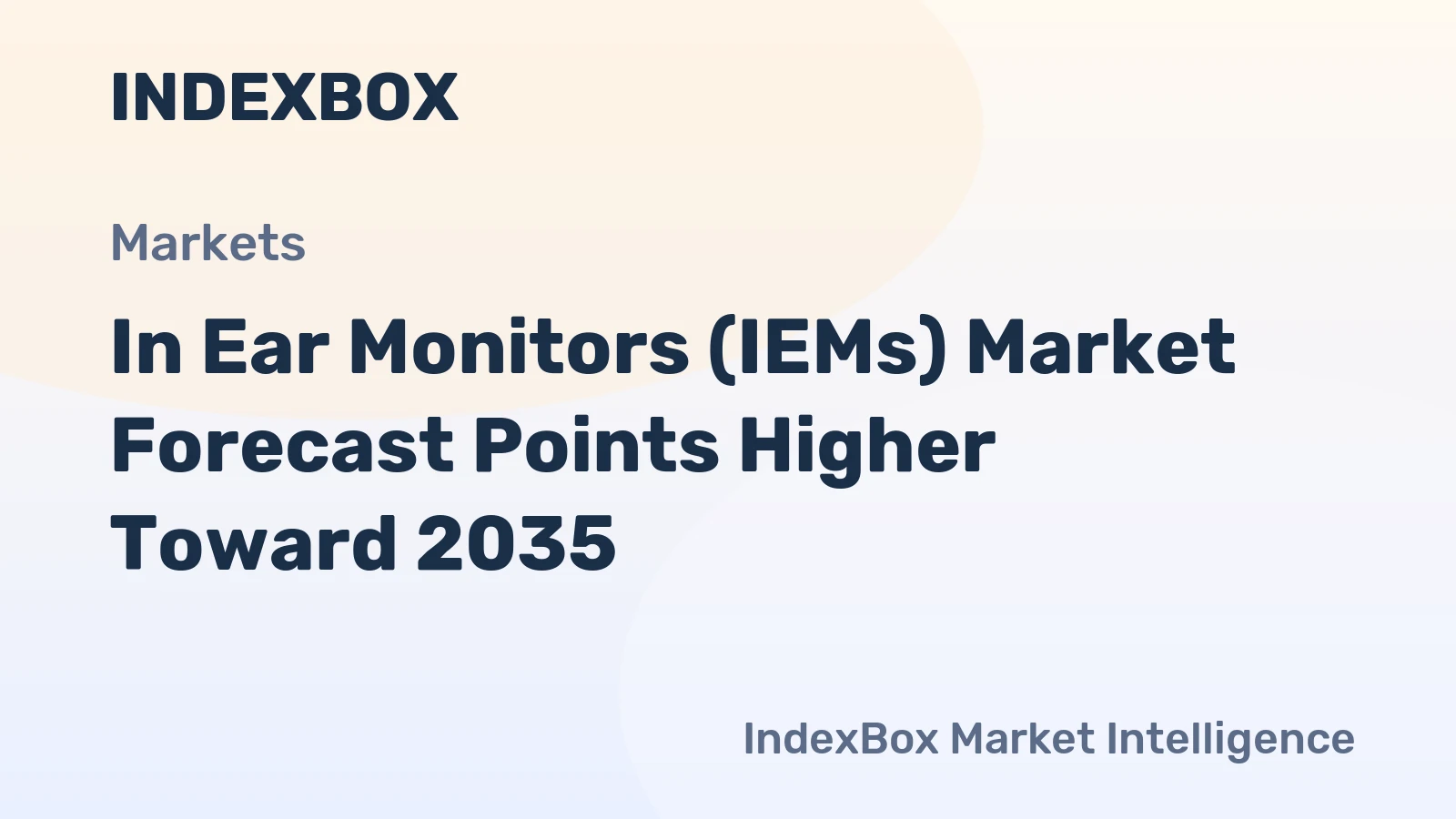 In Ear Monitors (IEMs) Market Forecast Points Higher Toward 2035, Driven by Premiumization and Professional Adoption