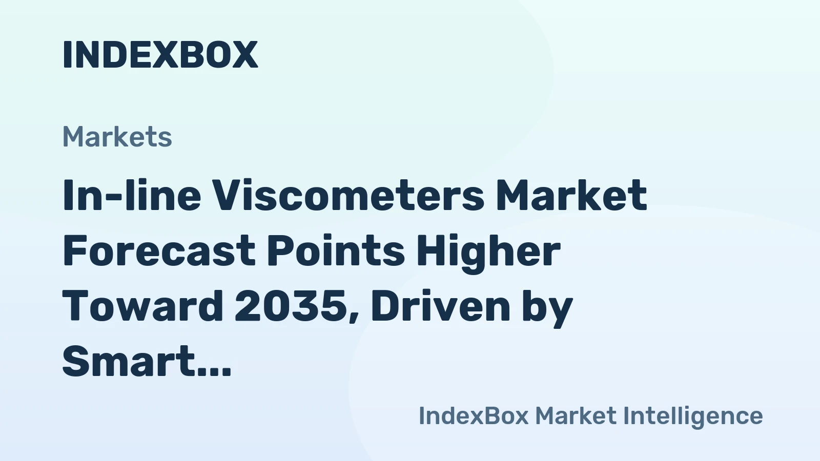 In-line Viscometers Market Forecast Points Higher Toward 2035, Driven by Smart Manufacturing Integration
