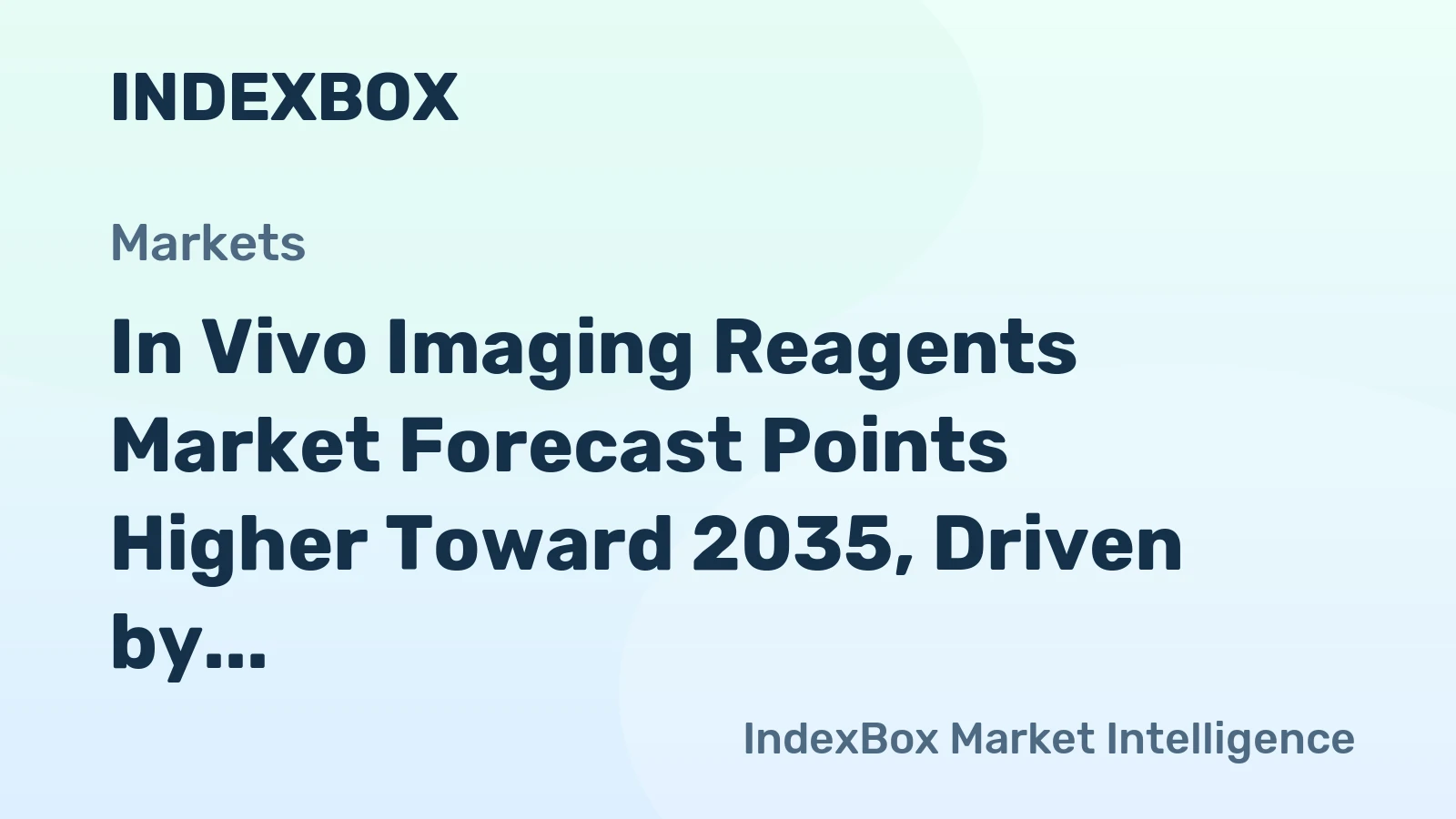 In Vivo Imaging Reagents Market Forecast Points Higher Toward 2035, Driven by Theranostic Pair Expansion