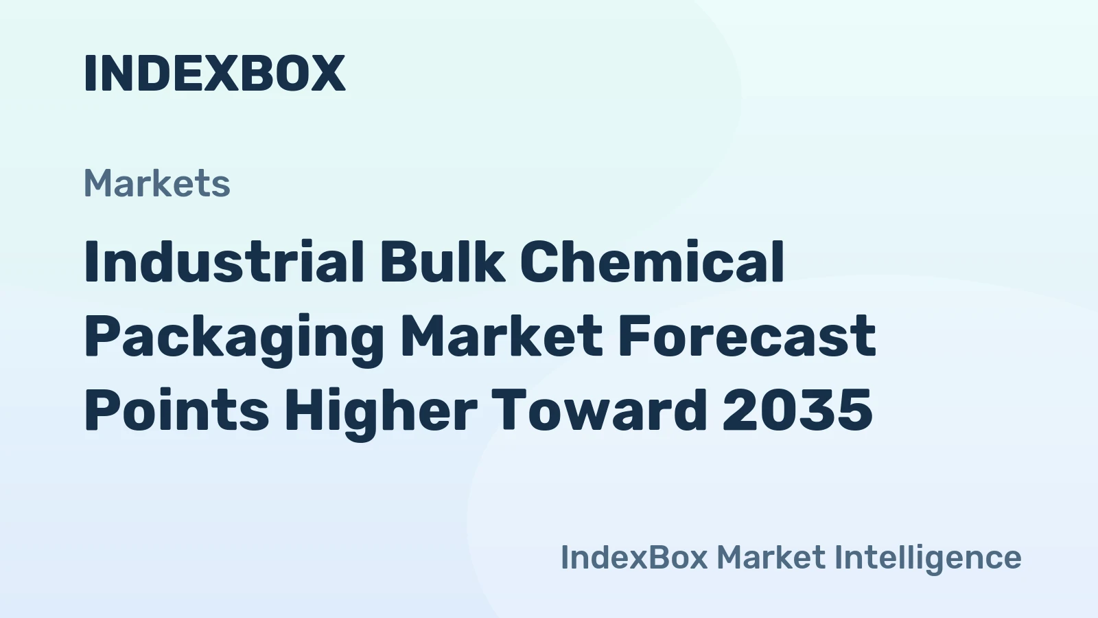 Industrial Bulk Chemical Packaging Market Forecast Points Higher Toward 2035, Driven by Supply Chain Modernization