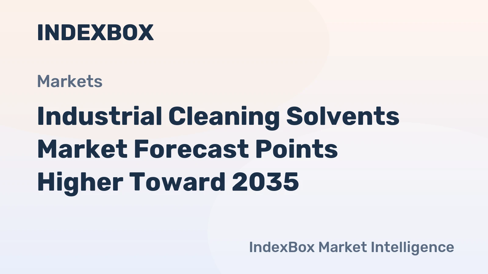 Industrial Cleaning Solvents Market Forecast Points Higher Toward 2035, Driven by Electronics and Bio-Based Formulation Shifts