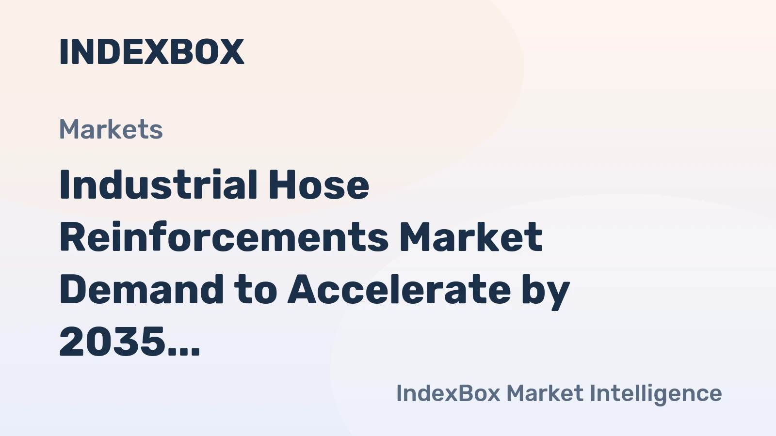 Industrial Hose Reinforcements Market Demand to Accelerate by 2035 on Infrastructure and Energy Transition Spending