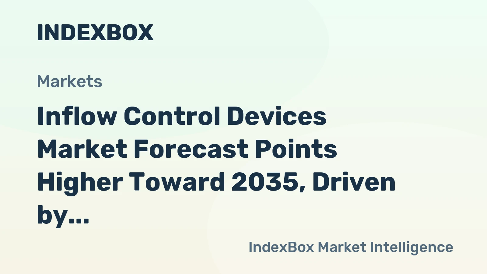 Inflow Control Devices Market Forecast Points Higher Toward 2035, Driven by Advanced Well Completions