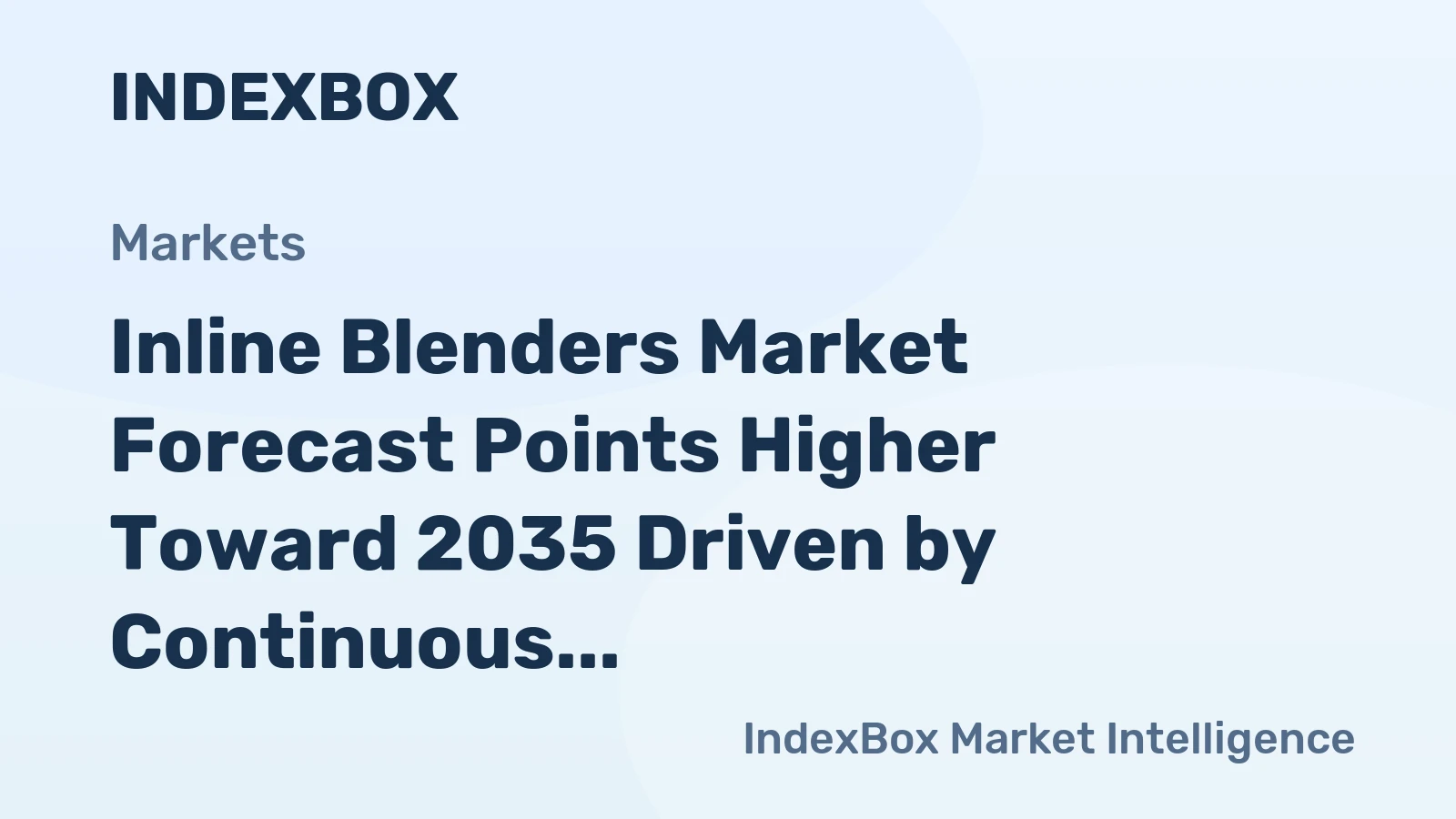 Inline Blenders Market Forecast Points Higher Toward 2035 Driven by Continuous Processing Demand