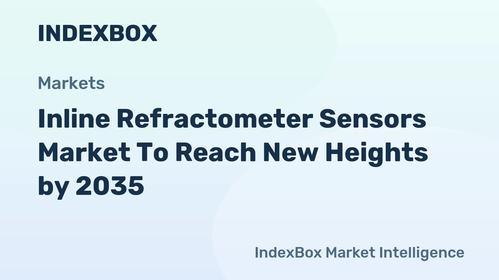 Inline Refractometer Sensors Market to Reach New Heights by 2035, Driven by Biopharma Expansion and Digitalization