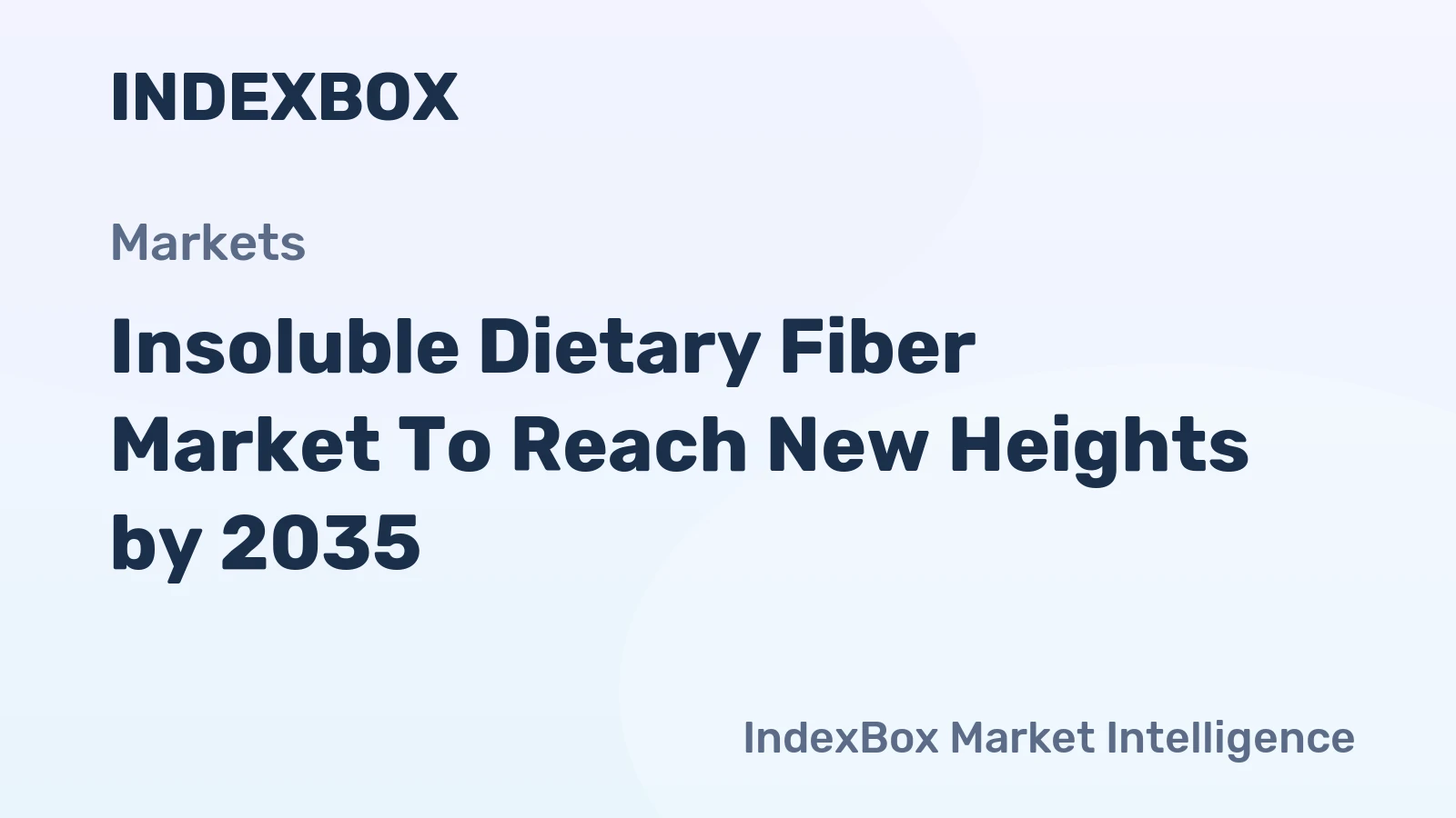 Insoluble Dietary Fiber Market to Reach New Heights by 2035, Driven by Rising Demand for Functional Foods and Digestive Health