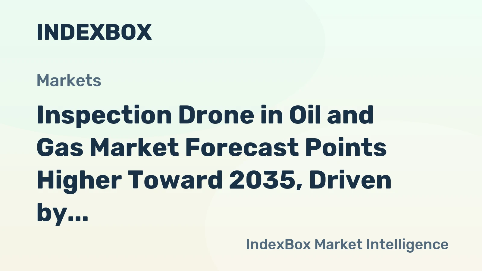 Inspection Drone in Oil and Gas Market Forecast Points Higher Toward 2035, Driven by Asset Integrity Demands