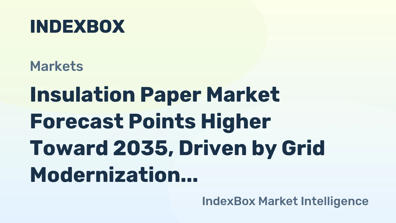 Insulation Paper Market Forecast Points Higher Toward 2035, Driven by Grid Modernization and EV Expansion
