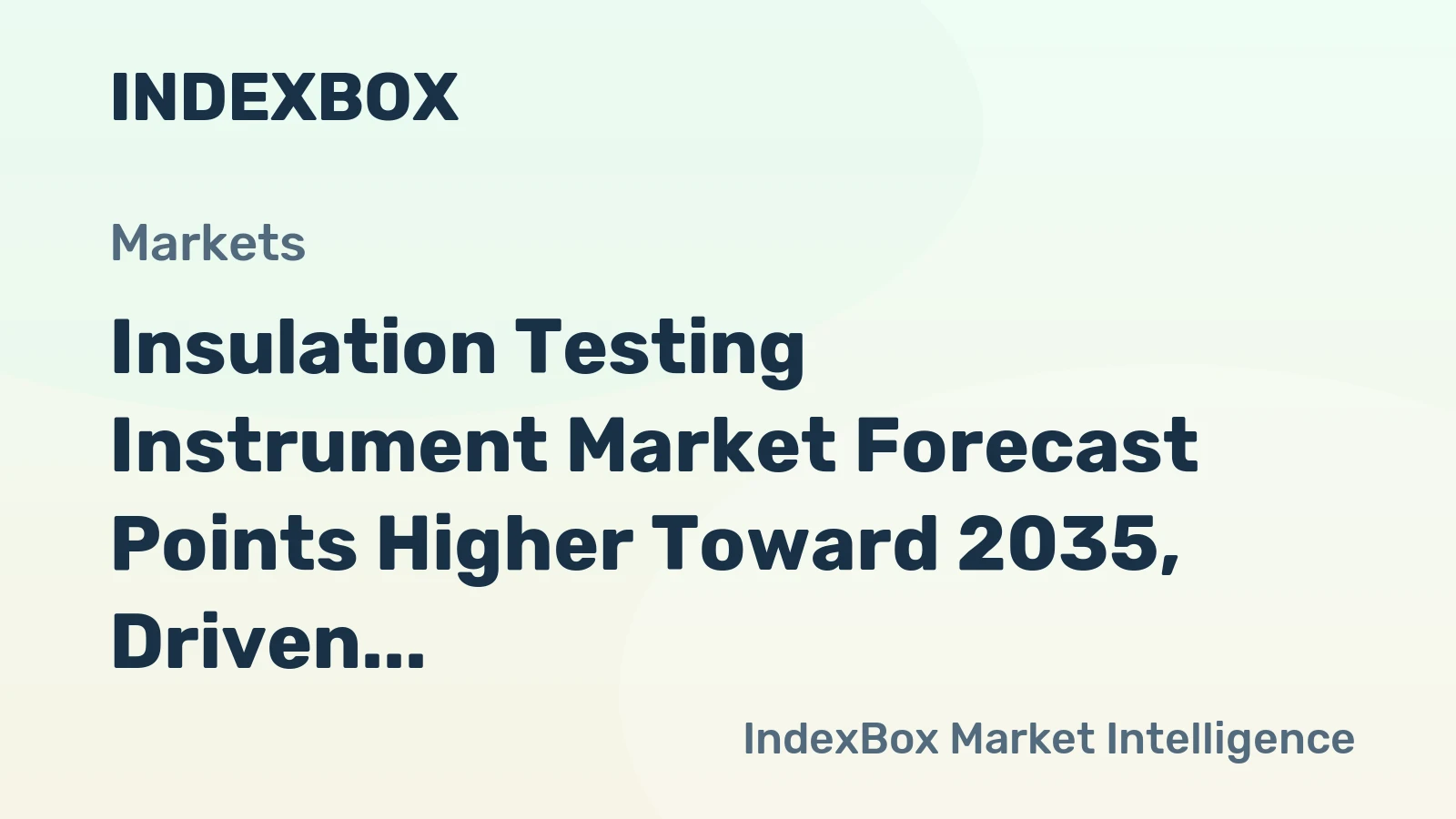 Insulation Testing Instrument Market Forecast Points Higher Toward 2035, Driven by Grid Modernization