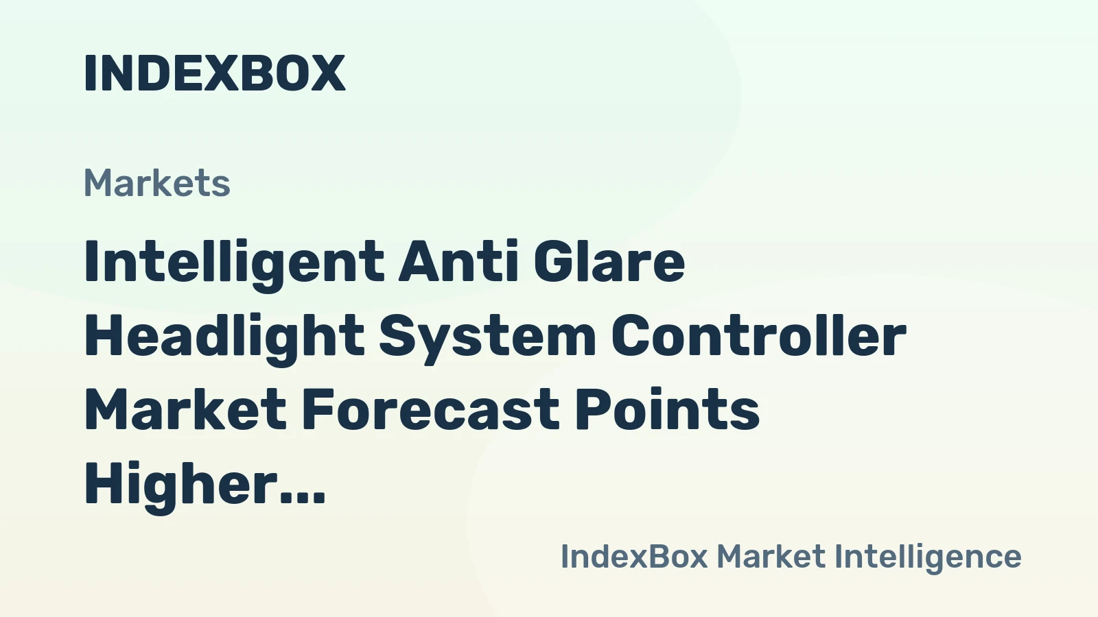 Intelligent Anti Glare Headlight System Controller Market Forecast Points Higher Toward 2035, Driven by ADAS Mandates and Matrix LED Adoption
