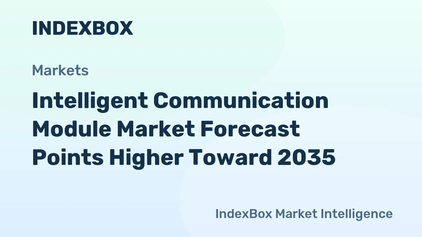 Intelligent Communication Module Market Forecast Points Higher Toward 2035, Driven by 5G-Enabled Industrial Automation