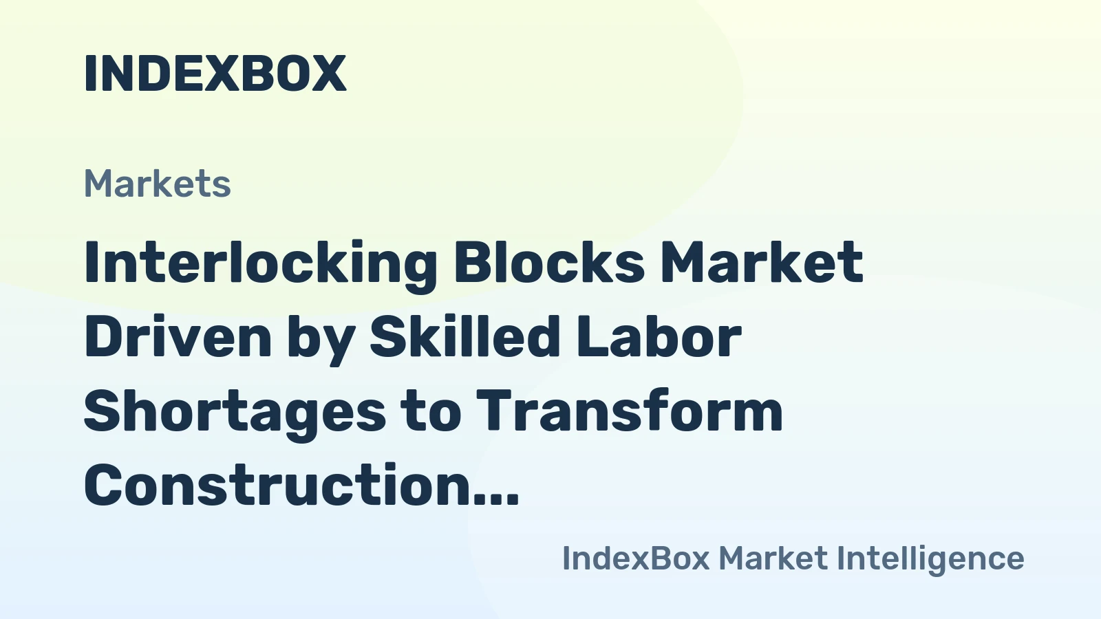 Interlocking Blocks Market Driven by Skilled Labor Shortages to Transform Construction Through 2035
