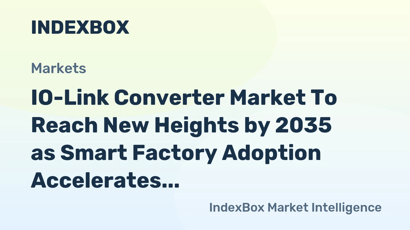 IO-Link Converter Market to Reach New Heights by 2035 as Smart Factory Adoption Accelerates