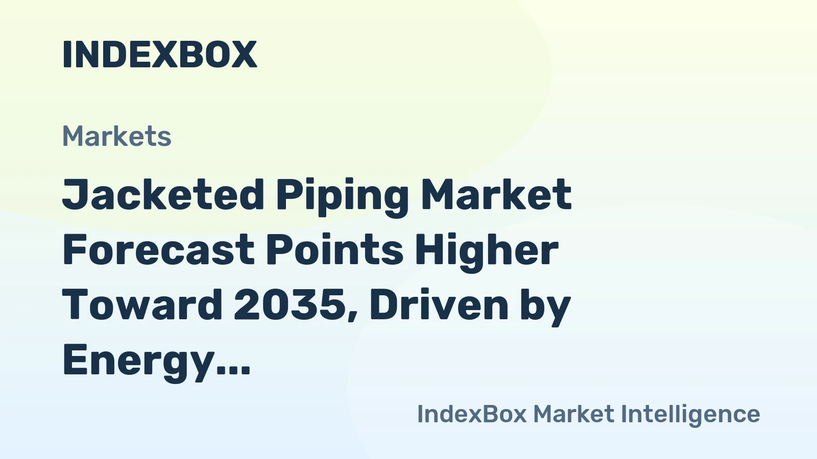 Jacketed Piping Market Forecast Points Higher Toward 2035, Driven by Energy Transition