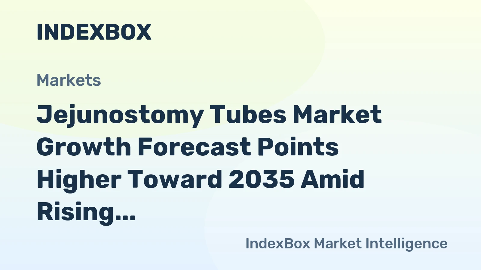 Jejunostomy Tubes Market Growth Forecast Points Higher Toward 2035 Amid Rising Chronic Disease Prevalence