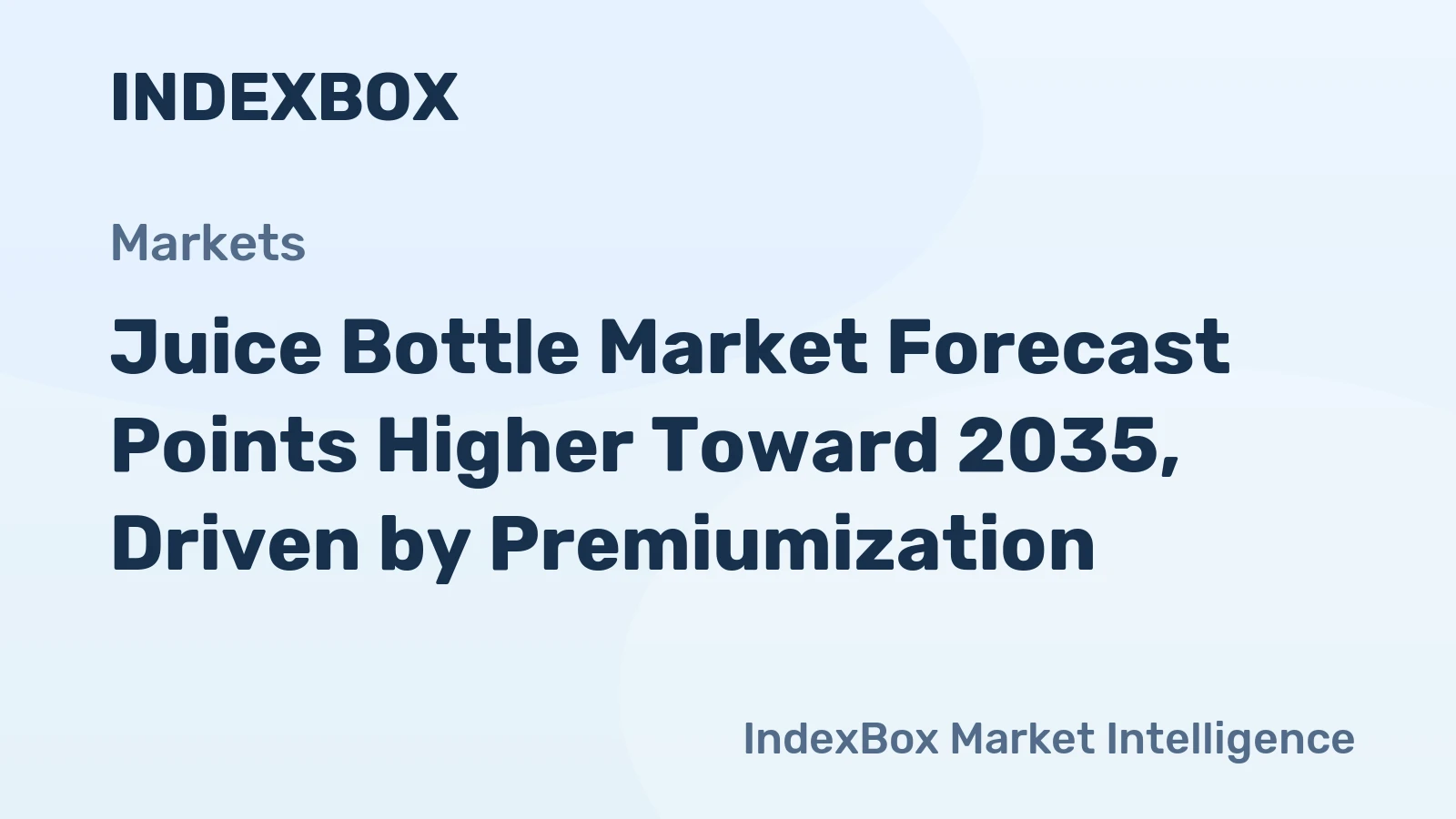 Juice Bottle Market Forecast Points Higher Toward 2035, Driven by Premiumization