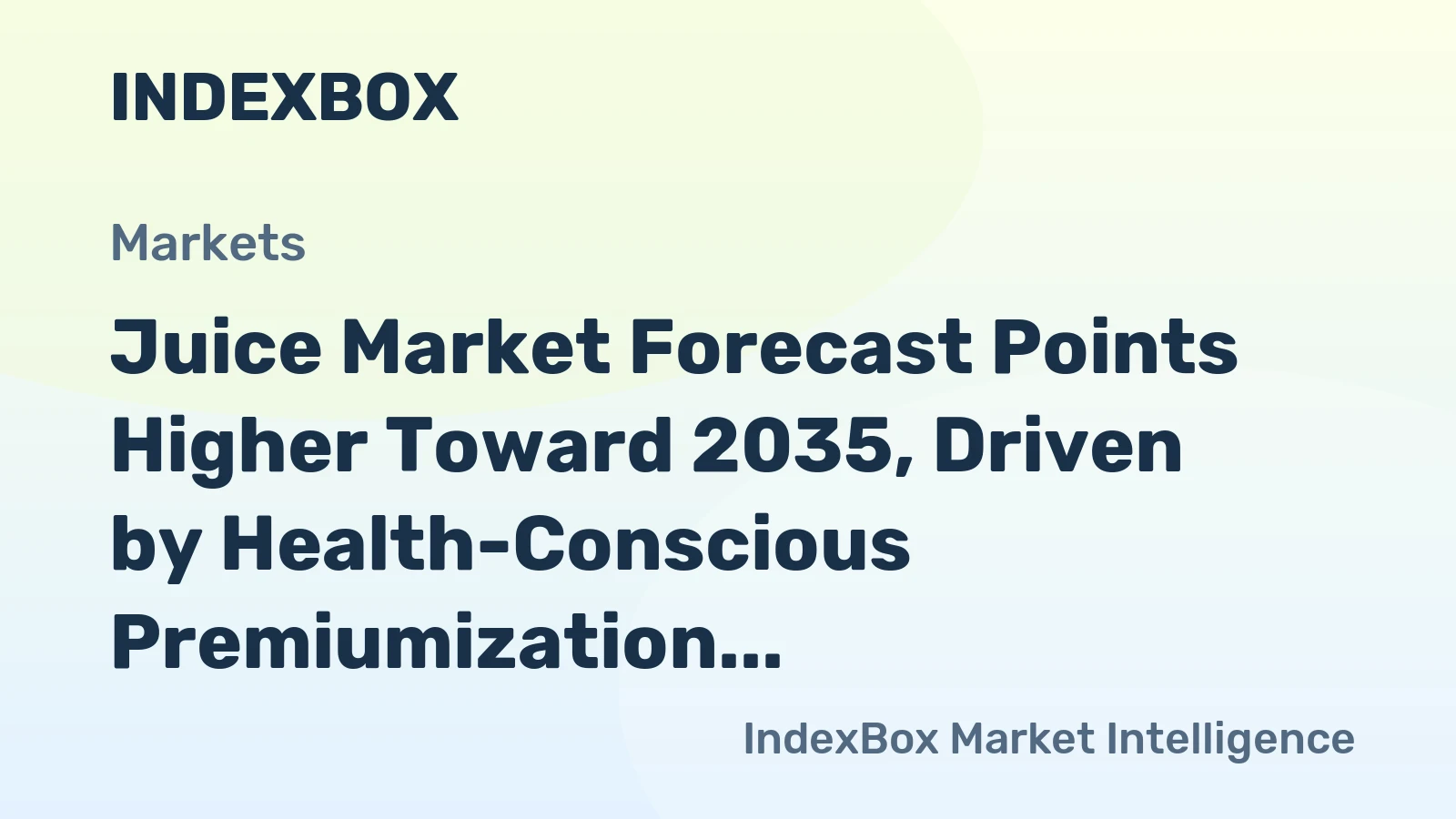 Juice Market Forecast Points Higher Toward 2035, Driven by Health-Conscious Premiumization