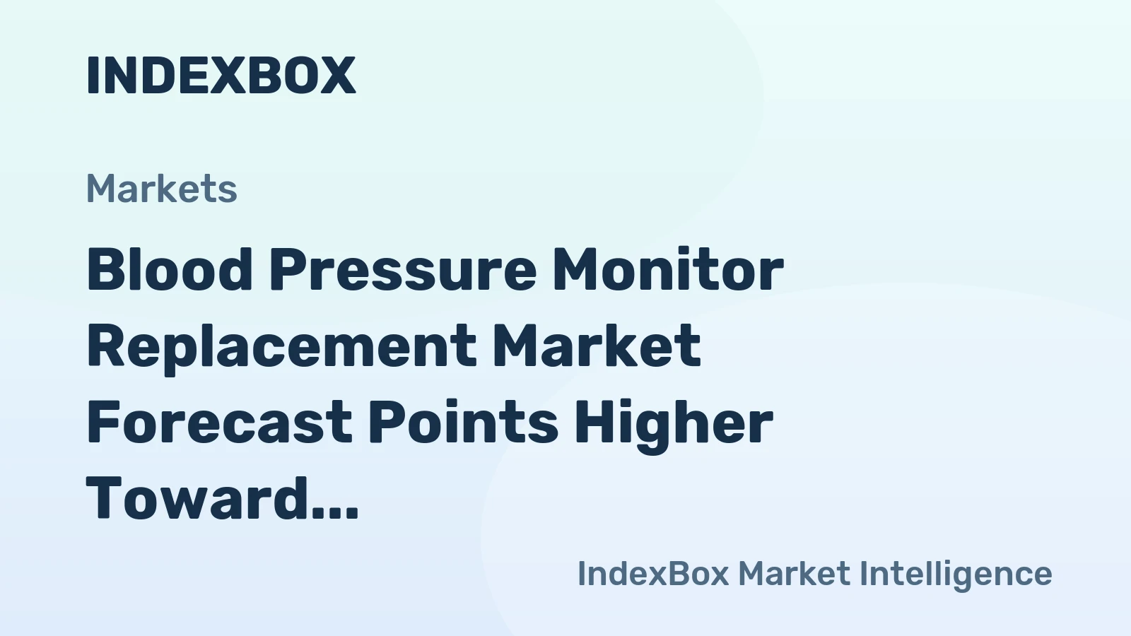 Blood Pressure Monitor Replacement Market Forecast Points Higher Toward 2035, Driven by Aging Population and Smart Health Ecosystem Expansion